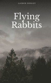 Flying Rabbits - Lauren Donley - Häftad (9789357746878) | Bokus