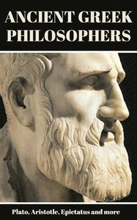 Ancient Greek Philosophers - Various - Häftad (9789357899482) | Bokus