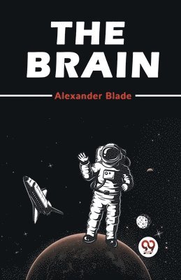 Brain - Alexander Blade, Blade Alexander - Häftad (9789359326832) | Bokus