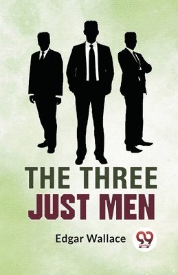 Three Just Men (Edition2023) - Edgar Wallace - Häftad (9789359395661) | Bokus