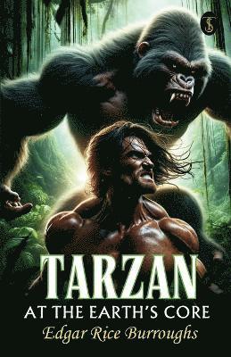 Tarzan at the Earth's Core - Edgar Rice Burroughs - Häftad ...