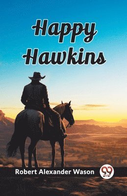 Happy Hawkins (Edition2023) - Robert Alexander Wason - Häftad ...