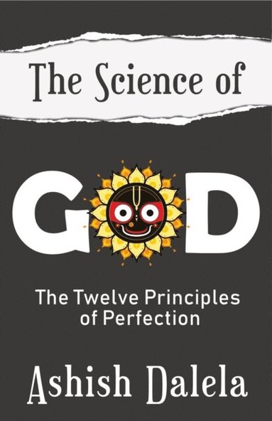 Science of God: The Twelve Principles of Perfection - Ebok - Ashish ...