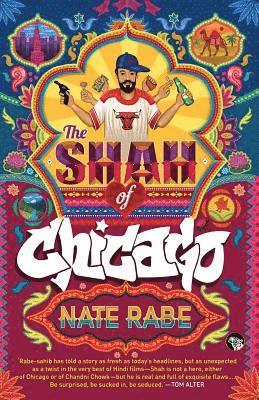 Shah of Chicago - Nate Rabe - Häftad (9789386338778) | Bokus