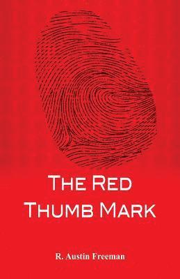 Red Thumb Mark - R Austin Freeman - Häftad (9789386780157) | Bokus