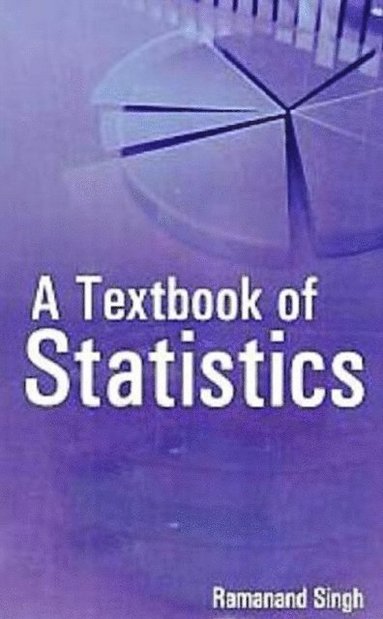 Textbook Of Statistics - Ebok - Ramanand Singh (9789388040761) | Bokus