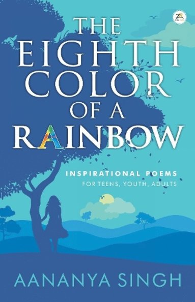 Eighth Color Of a Rainbow - Aananya Singh - Bok (9789388497626) | Bokus