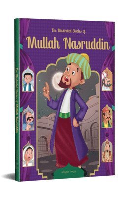 The Illustrated Stories of Mullah Nasruddin - Wonder House Books - Bok (9789389717044) | Bokus