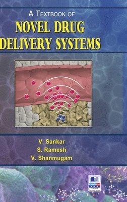 Textbook of Novel Drug Delivery Systems - V Sankar, S Ramesh, V ...