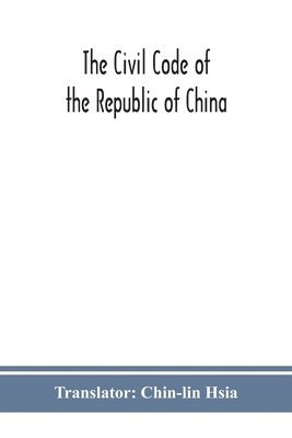 Civil code of the republic of China - Häftad (9789390382972) | Bokus