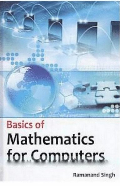 Basics of Mathematics For Computers - Ebok - Ramanand Singh ...