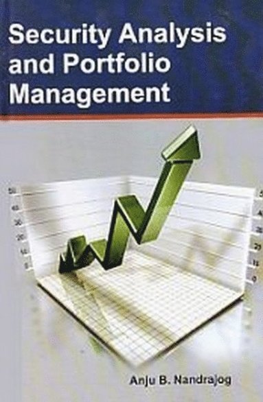Security Analysis And Portfolio Management - Ebok - Anju B Nandrajog ...