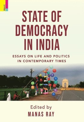 State of Democracy - Manas Ray - Bok (9789391144159) | Bokus