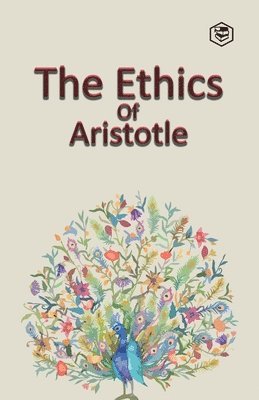 Ethics of Aristotle - Aristotle, Aristotle - Häftad (9789391316952) | Bokus