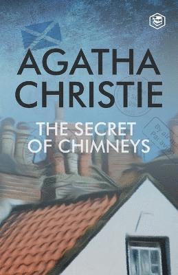 Secret of Chimneys - Agatha Christie - Häftad (9789391560034) | Bokus
