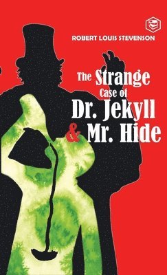 Strange Case of Dr. Jekyll and Mr. Hyde - Robert Stevenson Louis, Robert Stevenson Louis - Bok ...