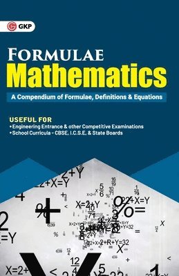 Formulae Mathematics A Compendium of Formulae, Definitions and ...
