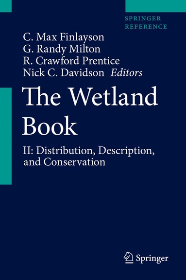 Wetland Book - C Max Finlayson, G Randy Milton, R Crawford Prentice ...