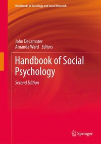 Handbook of Social Psychology - Ebok - John Delamater, Amanda Ward ...