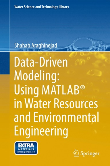Data-Driven Modeling: Using MATLAB¿ in Water Resources and Environmental Engineering - Shahab ...