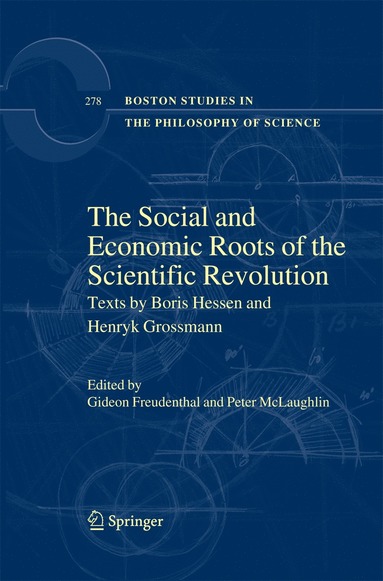 Social and Economic Roots of the Scientific Revolution - Gideon ...