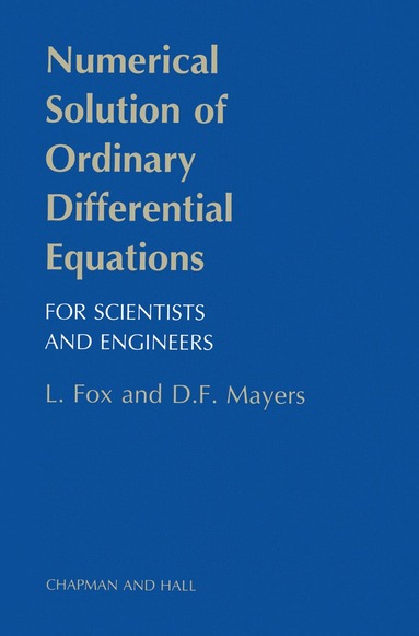 Numerical Solution of Ordinary Differential Equations - L Fox - Häftad ...