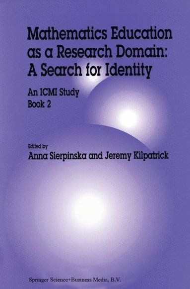 Mathematics Education as a Research Domain: A Search for Identity ...
