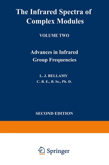 Infrared Spectra of Complex Molecules - L J Bellamy - Häftad ...