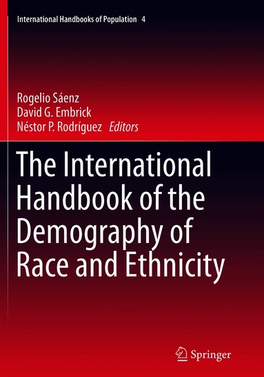 International Handbook of the Demography of Race and Ethnicity ...
