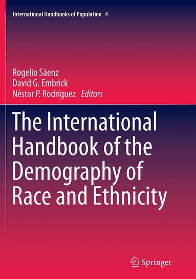 International Handbook of the Demography of Race and Ethnicity ...