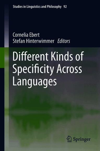 Different Kinds of Specificity Across Languages - Cornelia Ebert ...