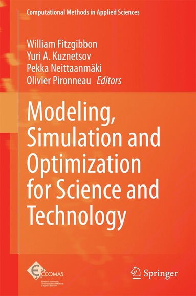 Modeling, Simulation and Optimization for Science and Technology - William Fitzgibbon, Yuri A ...