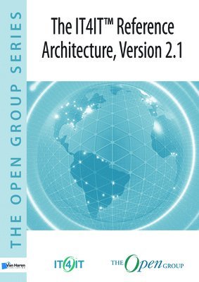 IT4IT Reference Architecture, Version 2.1 - Van Haren Publishing, Van Haren Publishing - Bok ...