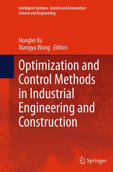 Optimization and Control Methods in Industrial Engineering and ...