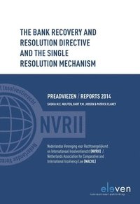 The Bank Recovery and Resolution Directive and the Single Resolution ...