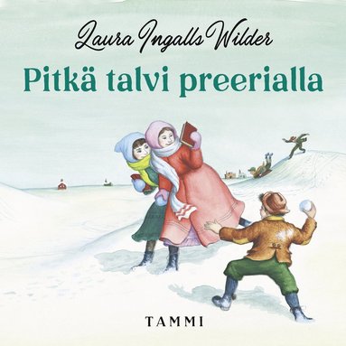 Pitkä talvi preerialla - Ljudbok - Laura Ingalls Wilder (9789520438036 ...