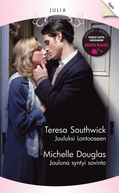 Jouluna syntyi sovinto / Jouluksi Lontooseen - Ebok - Michelle Douglas, Teresa Southwick ...