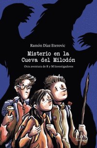 Misterio en la Cueva del MilodÃ³n - Ebok - Ramon Diaz Eterovic ...