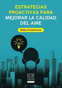 Estrategias proactivas para mejorar la calidad del aire - Ebok - Walter ...