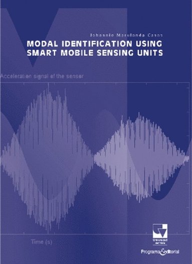 Modal identification using smart mobile sensing units - Ebok - Johannio ...