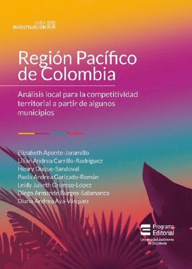 RegiÃ³n PacÃ¿fico de Colombia - Ebok - Elizabeth Aponte Jaramillo ...