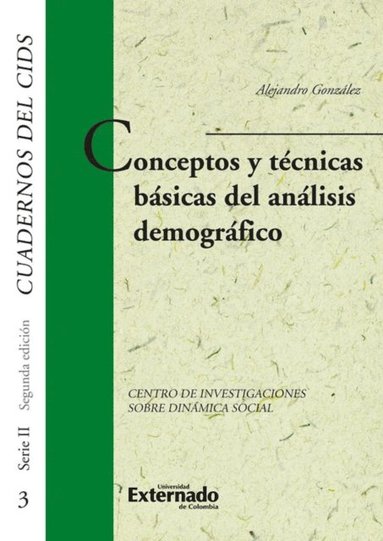 Conceptos y tÃ©cnicas bÃ¡sicas del anÃ¡lisis demogrÃ¡fico - Ebok - Alejandro Gonzalez ...