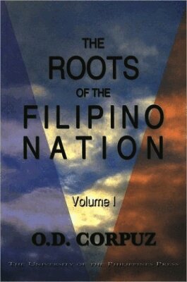 Roots of the Filipino Nation, Volume I - O D Corpuz, O D Corpuz - Häftad (9789715424608) | Bokus