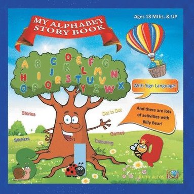 My Alphabet Story Book - Kathy Alexis - Häftad (9789769541498) | Bokus