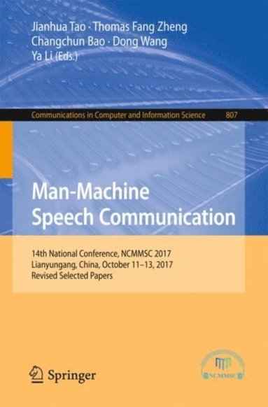 Man-Machine Speech Communication - Ebok - Jianhua Tao, Thomas Fang ...
