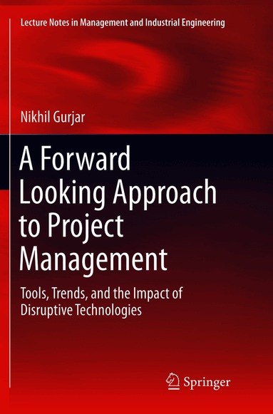 Forward Looking Approach to Project Management - Nikhil Gurjar ...