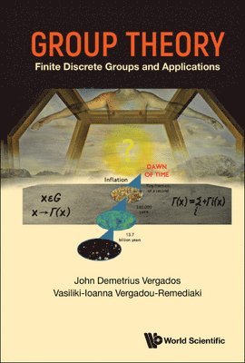 Group Theory: Finite Discrete Groups And Applications - Ioannis John Demetrius Vergados ...