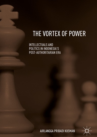 Vortex of Power - Airlangga Pribadi Kusman - Bok (9789811301544) | Bokus