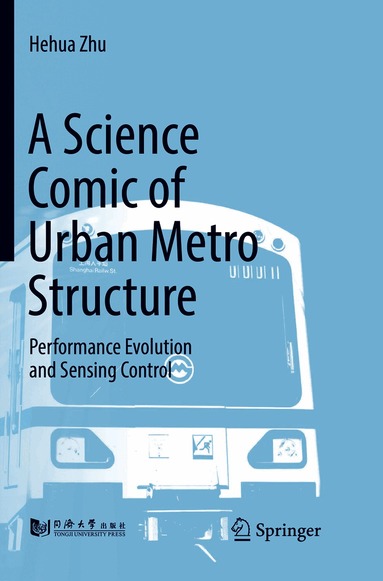 Science Comic of Urban Metro Structure - Hehua Zhu - Previously ...