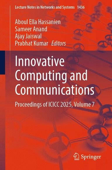 Innovative Computing and Communications - Aboul Ella Hassanien, Sameer Anand, Ajay Jaiswal ...